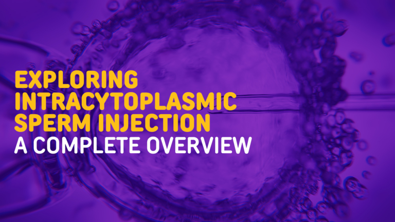 Exploring Intracytoplasmic Sperm Injection: A Breakthrough in Assisted ...