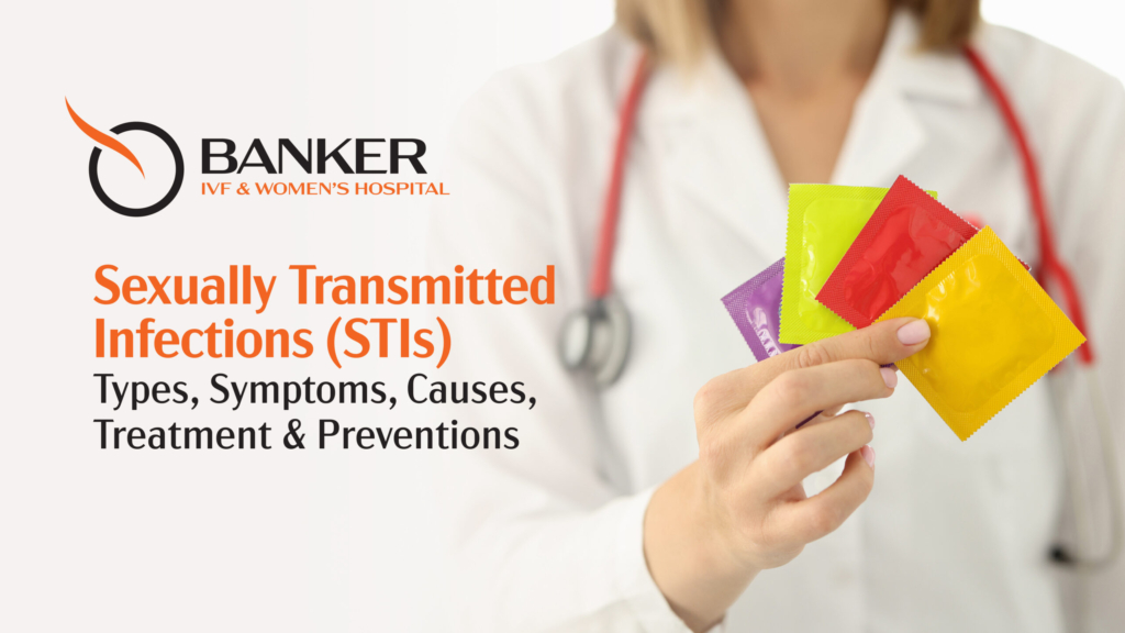 Sexually Transmitted Infections (STIs): Types, Symptoms, Causes ...