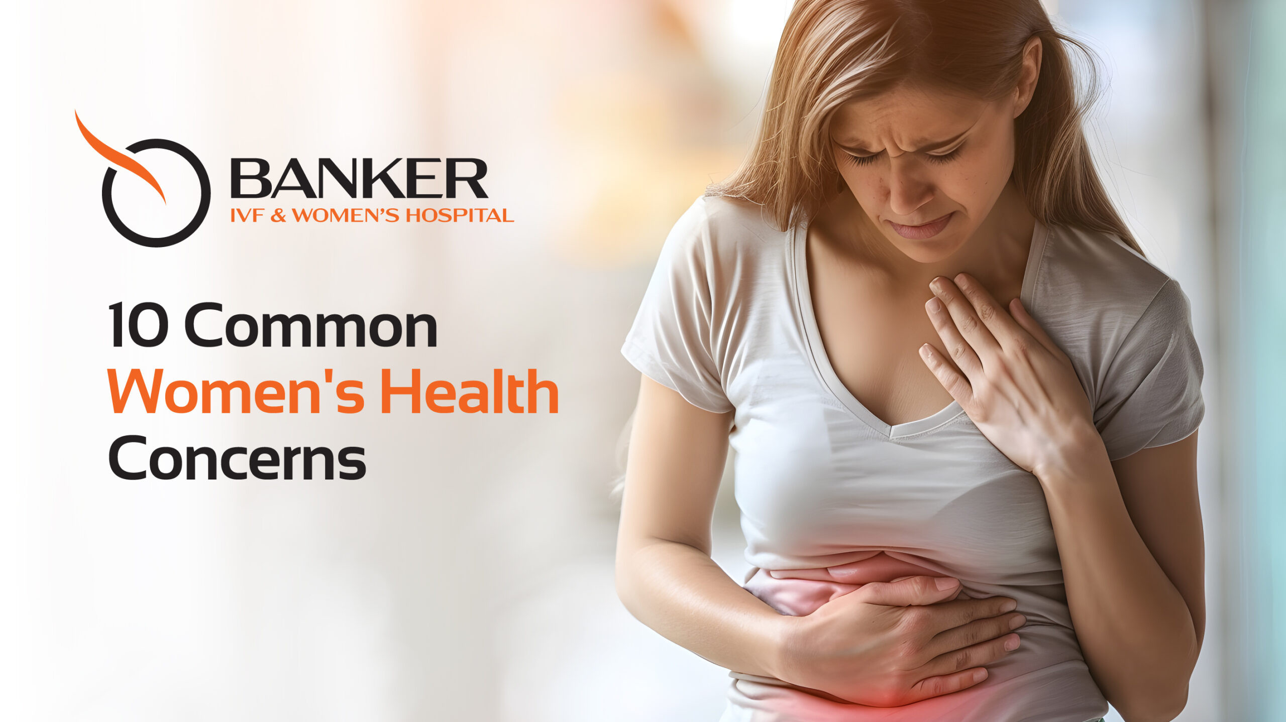 10 Common Women's Health Concerns | Banker IVF